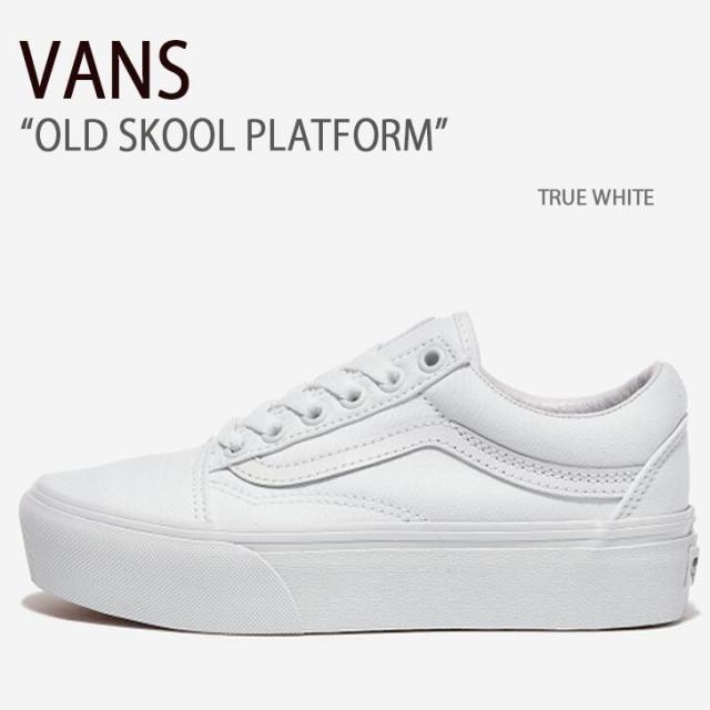 VANS スニーカー OLD SKOOL PLATFORM TRUE WHITE VN0A3B3UW0