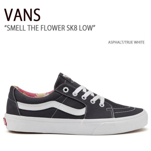 VANS スニーカー SMELL THE FLOWER SK8 LOW ASPHALT TRUE WHITE VN0A4UUKB7N1