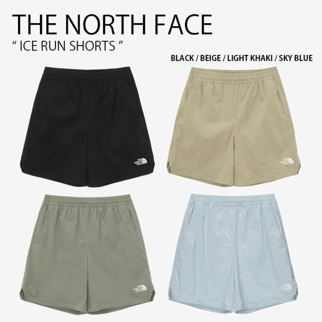 THE NORTH FACE ノースフェイス ショートパンツ ICE RUN SHORTS NS6NN02J/K/L/M