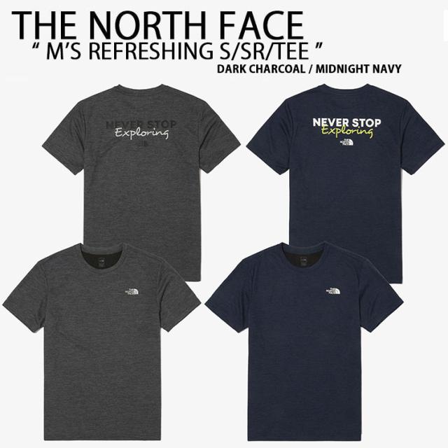 THE NORTH FACE ノースフェイス Tシャツ M’S REFRESHING S/SR/TEE NT7UN42A/B