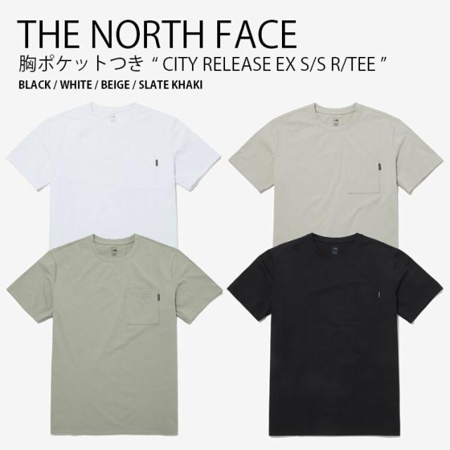 THE NORTH FACE ノースフェイス Tシャツ CITY RELEASE EX S/SR/TEE ショートスリーブ ティーシャツ メンズ レディース NT7UP26A/B/C/D