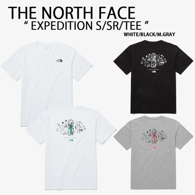 THE NORTH FACE ノースフェイス Tシャツ EXPEDITION S/S R/TEE 半袖Tシャツ プリントTシャツ WHITE BLACK GRAY バックプリント NT7UP09A/B/C