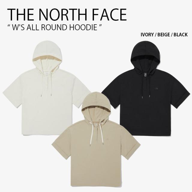 THE NORTH FACE ノースフェイス レディース パーカー W’S ALL ROUND HOODIE ウィメンズ フーディ プルオーバー 半袖 女性用 NM5QQ30A/B/C