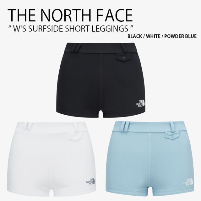 THE NORTH FACE ノースフェイス レディース ラッシュガード W’S SURFSIDE SHORT LEGGINGS ショート レギンス 水着 女性用 NF6KQ32J/K/L
