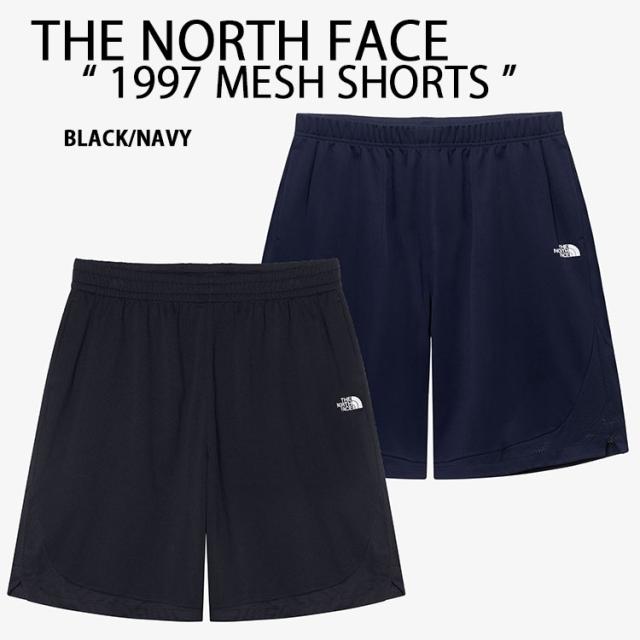 THE NORTH FACE ノースフェイス ショートパンツ ハーフパンツ 1997 MESH SHORTS メッシュ ワイドシルエット 丈長め NAVY BLACK NS6KR02
