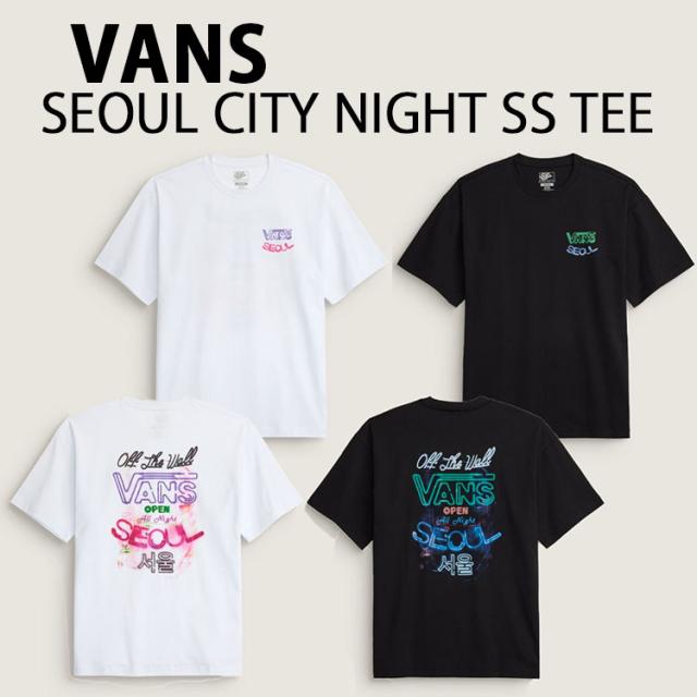 VANS バンズ 韓国限定 Tシャツ ネオンサイン SEOUL CITY NIGHT SS TEE グラフィックTシャツ WHITE BLACK ソウルシティシリーズ VN000U0K