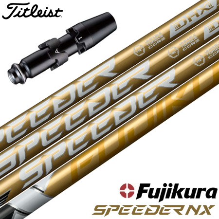 【9/4発売】ゴルフ タイトリスト スリーブ付きシャフト 2025 SPEEDER NX GOLD フジクラ スピーダーNXゴールド 日本正規品 ゴルフ シャフト (TSR／TSi／TS／917／915／913／910)