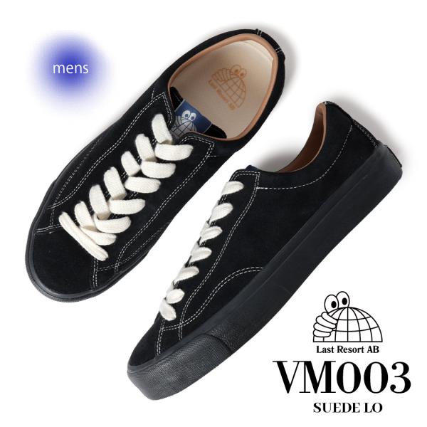 LAST RESORT AB ラストリゾート エービー スエード ロー スニーカー VM003 スウェード SUEDE LO BLACK ( ブラック 黒 メンズ レディース スケート シューズ )