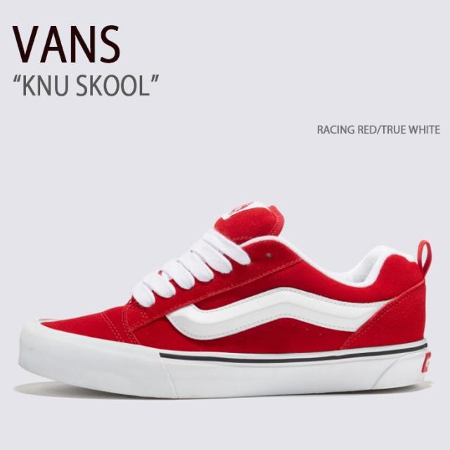 VANS バンズ スニーカー KNU SKOOL RACING RED TRUE WHITE VN0009QCJV6 ニュースクール レイシングレッド