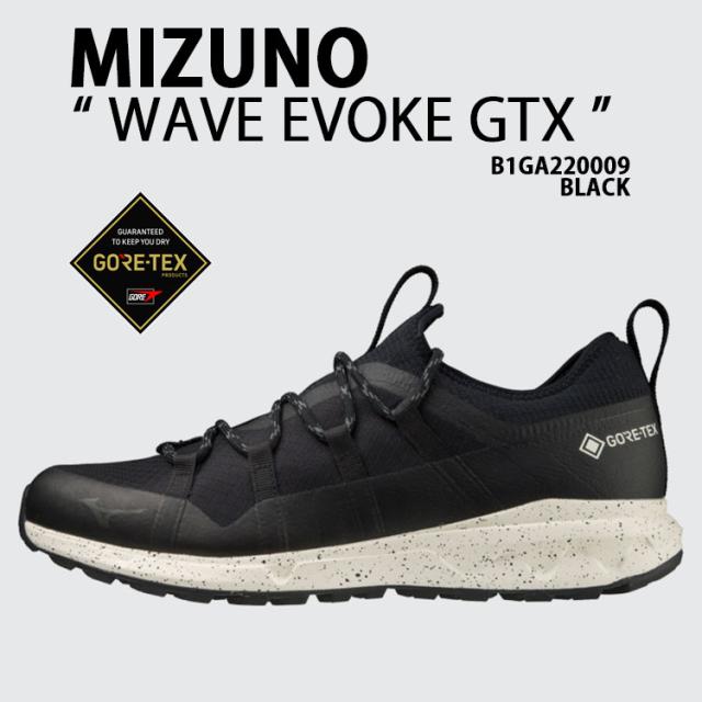 Mizuno ミズノ スニーカーゴアテックス WAVE EVOKE GTX B1GA22009 BLACK ウエーブエボーク GORE-TEX シューズ ブラック 防水 アウトドア