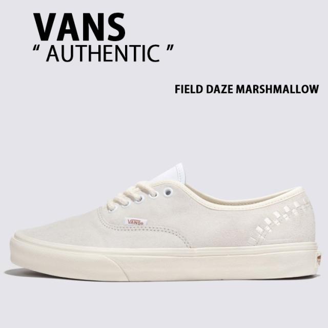 VANS バンズ スニーカー AUTHENTIC FIELD DAZE MARSHMALLOW VN0009PVCDA オーセンティック