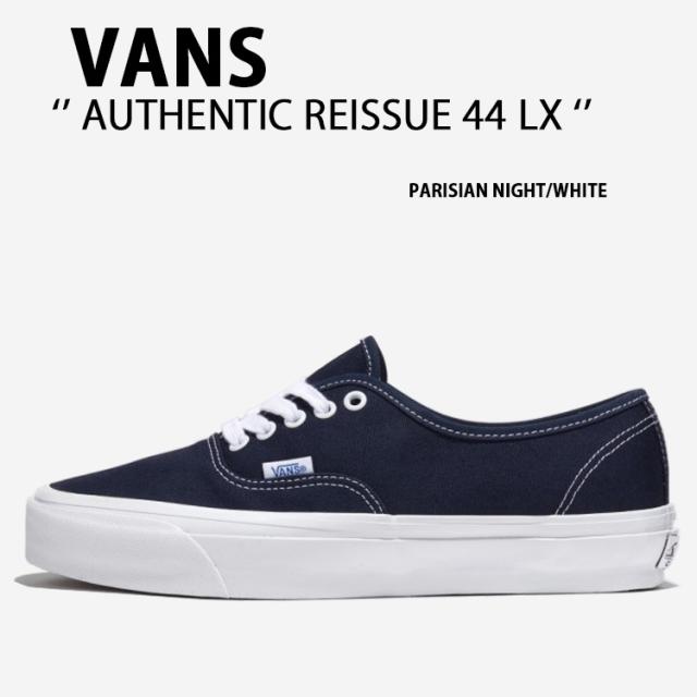 VANS バンズ スニーカー AUTHENTIC REISSUE 44 LX PREMIUM PARISIAN NIGHT WHITE VN000CQAOA8 オーセンティック