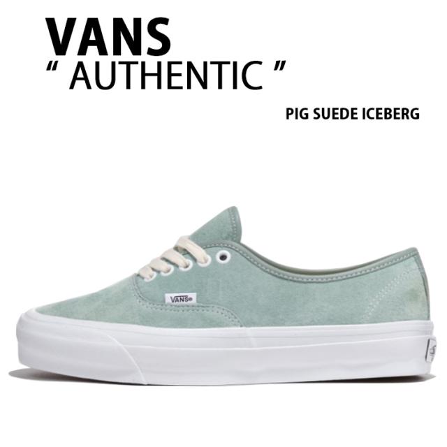 VANS バンズ スニーカー AUTHENTIC REISSUE 44 LX PIG SUEDE ICEBERG VN000CQACPG オーセンティック