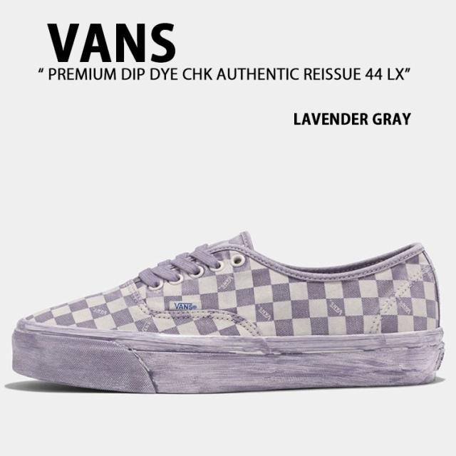 VANS バンズ スニーカー PREMIUM DIP DYE CHECKERBOARD AUTHENTIC REISSUE 44 LX LAVENDER GRAY VN0007QZD6U シューズ