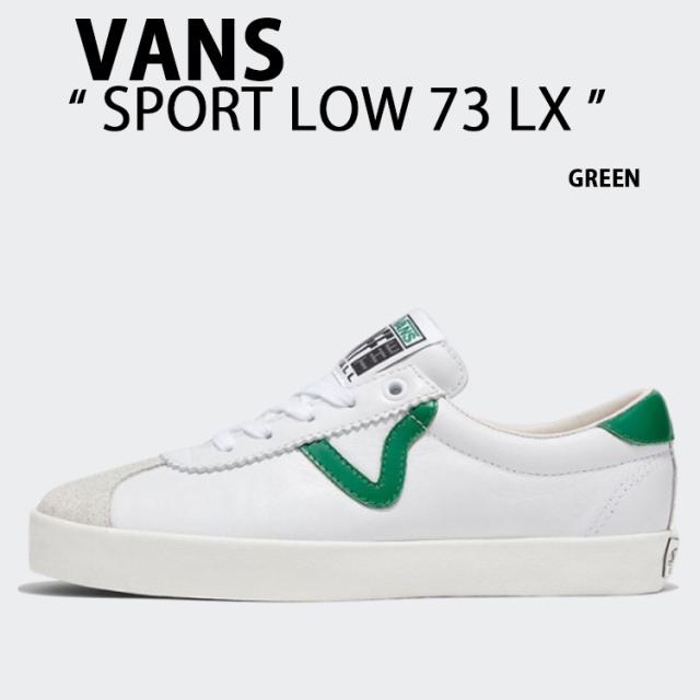 VANS バンズ スニーカーSPORT LOW 73 LX GREEN VN000D2JGRN スポーツ ロウ グリーン メンズ レディース