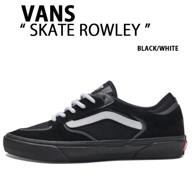 VANS バンズ スニーカー SKATE ROWLEY BLACK WHITE VN0A2Z3OBYB バンズ スケート ローリー