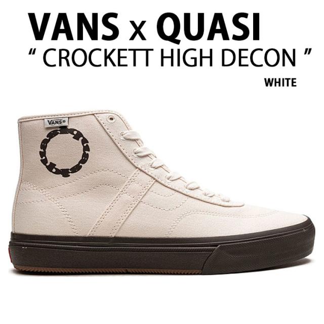 VANS バンズ スニーカー VANS X QUASI CROCKETT HIGH DECON WHITE VN0007QVTBD クアジ クロケット ハイ デコン シューズ