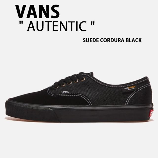 VANS バンズ スニーカー AUTHENTIC SUEDE CORDURA BLACK VN000CRTCJI オーセンティック スウェード コーデュラ ブラック