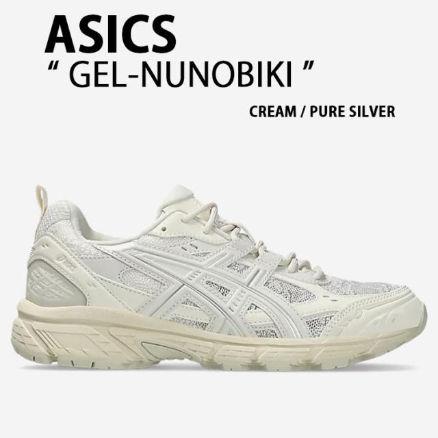 asics アシックス スニーカー GEL-NUNOBIKI CREAM SILVER 1203A597-100 シューズ ゲルヌノビキ クリーム シルバー レディース