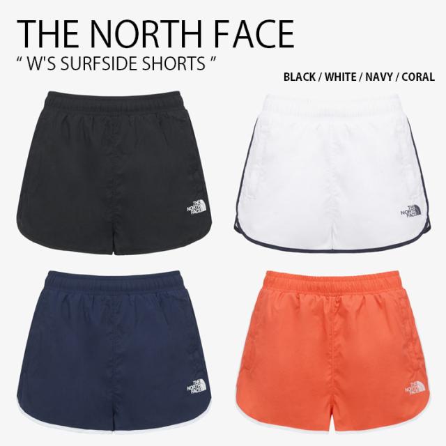 THE NORTH FACE ノースフェイス レディース ラッシュガード W’S SURFSIDE SHORTS ショーツ 水着 ショートパンツ 女性用 NS6NQ31J/K/L/M