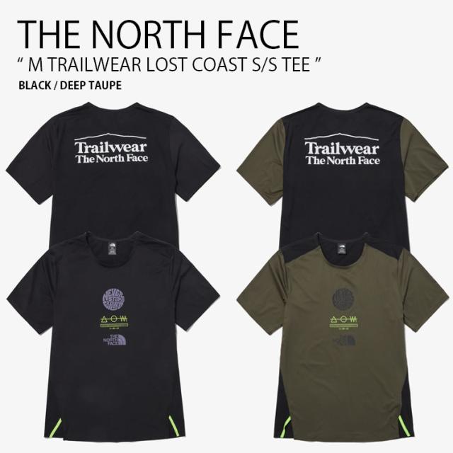 THE NORTH FACE ノースフェイス Tシャツ M TRAILWEAR LOST COAST S/S TEE トレイルウェア ティーシャツ メンズ レディース NT7UP29A/B