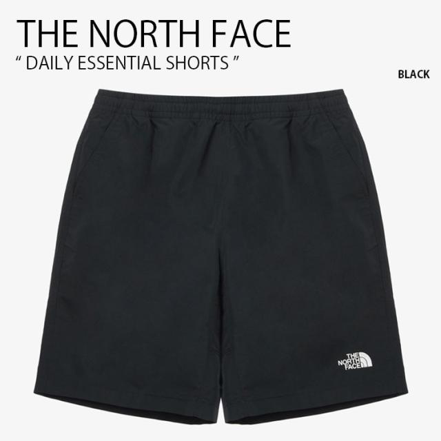 THE NORTH FACE ノースフェイス ショートパンツ DAILY ESSENTIAL SHORTS ショーツ パンツ 半ズボン メンズ レディース NS6NQ10A