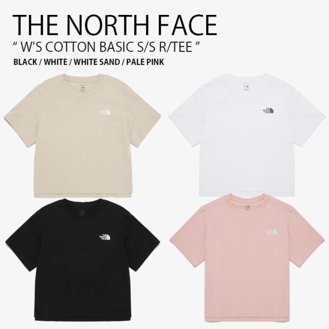 THE NORTH FACE ノースフェイス レディース Tシャツ W’S COTTON BASIC S/S R/TEE コットン ティーシャツ 半袖 女性用 NT7UQ45A/B/C/D