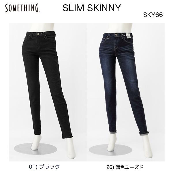 SOMETHING SLIM SKINNY スリムスキニー ストレッチ SKY66