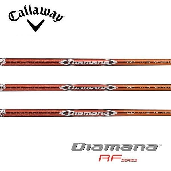 キャロウェイ　Callaway スリーブ装着シャフト　ELYTE Ai SMOKE PARADYM ROGUE ST MAX EPIC SPEED  ディアマナ　RF  三菱ケミカル　Mitsubishi　 Diamana