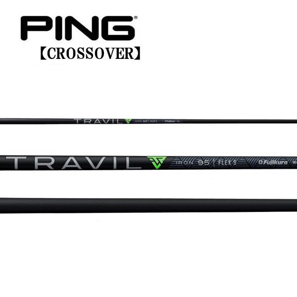 ピン PING i クロスオーバー アイアン型ユーティリティ  スリーブ装着シャフト　TRAVIL IRON トラヴィル アイアン　フジクラ　Fujikura