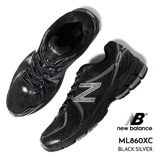 NEW BALANCE ニューバランス 860 スニーカー ML860XC BLACK SILVER ( 黒 ブラック シルバー 1906 2002 9060 メンズ )