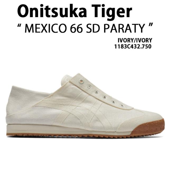 Onitsuka Tiger オニツカタイガー シューズ MEXICO 66 SD PARATY IVORY IVORY 1183C432.750 メキシコ66 SD パラティ アイボリー