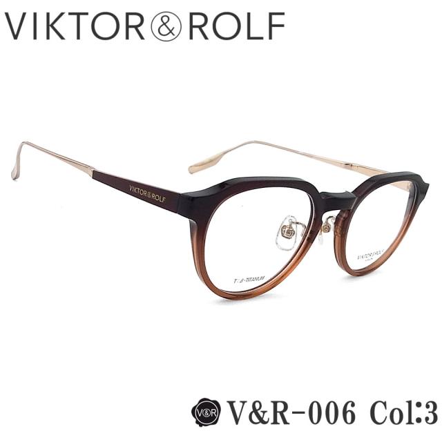 VIKTOR＆ROLF メガネ V＆R-006 col.3 ボストン めがね クラシック 伊達メガネ 度付き ブラウングラデーション×ゴールド 日本製 made in japan ヴィクター＆ロルフ メンズ・レディース