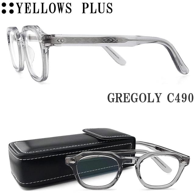 イエローズプラス YELLOWS PLUS メガネ GREGOLY C-490 眼鏡 クラシック 伊達メガネ 度付き クリアグレー メンズ・レディース 男性 女性 日本製