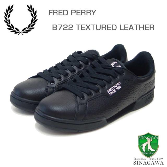 FRED PERRY フレッドペリー  B1315 220（ユニセックス）B722 TEXTURED LEATHER/SNCE1952  カラー：BLACK 天然皮革のローカットスニーカー 「靴」