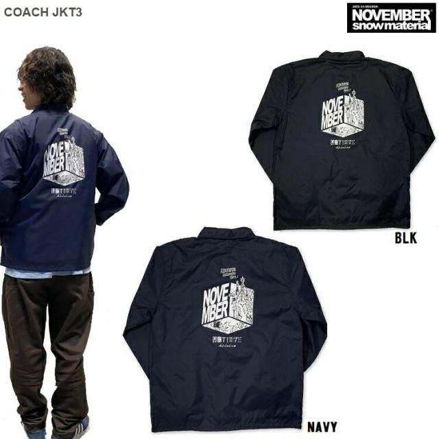NOVEMBER COACH JACKET3   ノベンバー　コーチジャケット　スノーボード用ナイロンジャケット　　2025