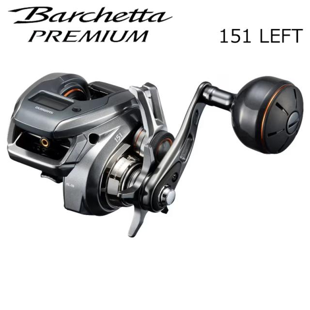 シマノ 24 バルケッタ プレミアム 151 左ハンドル SHIMANO 24BARCHETTA PREMIUM 151 LEFT 24バルケッタプレミアム 151返品種別A