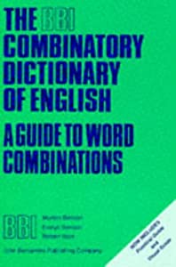 Bbi Combinatory Dictionary of English: A Guide to Word Combinations(中古品 ...