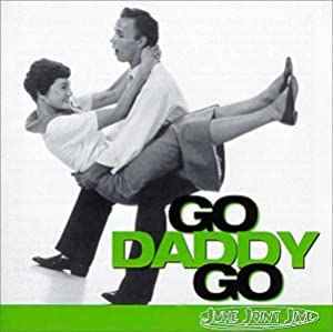 Juke Joint Jive: Go Daddy Go [CD](中古品)の通販はau PAY マーケット - Mio Shop au ...