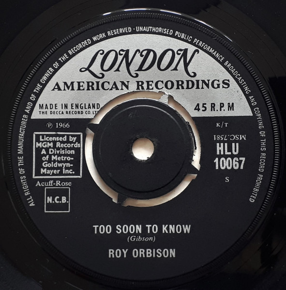 【中古】英7” Roy Orbison Too Soon To Know HLU10067 London Records, Lond ...