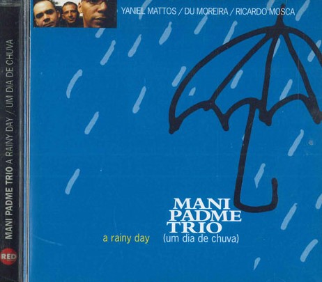 【中古】輸入CD Mani Padme Trio A Rainy Day 1233022 RED /00110の通販はau PAY マーケット ...