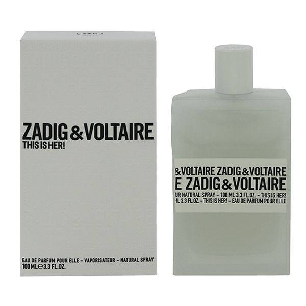 ザディグ エ ヴォルテール 香水 女性用 ディス イズ ハー！ EDP・SP 100ml 送料無料 THIS IS HER！ ZADIG＆VOLTAIRE