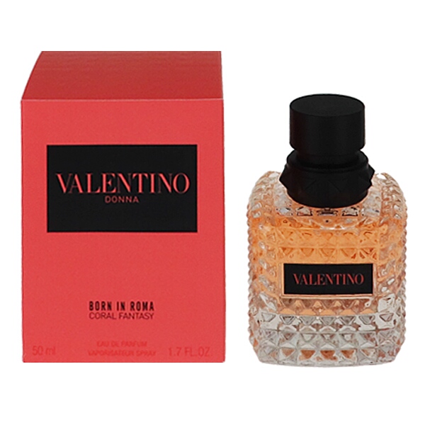 バレンチノ 香水 女性用 ヴァレンティノ ドンナ ボーン イン ローマ コーラルファンタジー EDP・SP 50ml 送料無料 VALENTINO