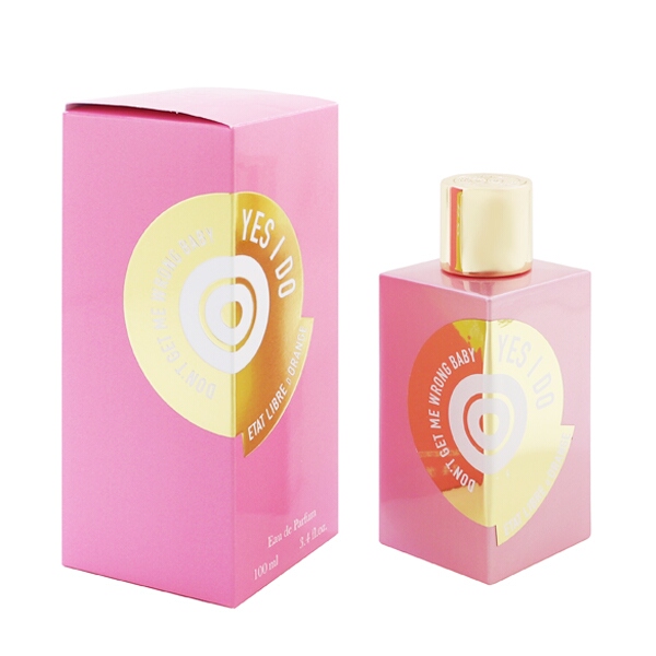 エタ リーブル ド オランジェ 香水 女性用 イエス アイ ドゥー EDP・SP 100ml 送料無料 YES I DO ETAT LIBRE D’ORANGE