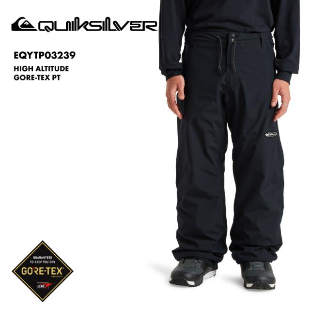QUIKSILVER/クイックシルバー メンズ GORE-TEX スノーパンツ HIGH ALTITUDE GORE-TEX PT 2025-26 EQYTP03239 スノーウェア スノー スキー スノボ スノーボード ウインタースポーツ ブーツゲイター 連結用ループ ドローコード ベンチレーション 男性用